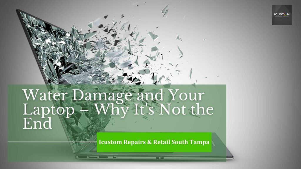 Water Damage and Your Laptop